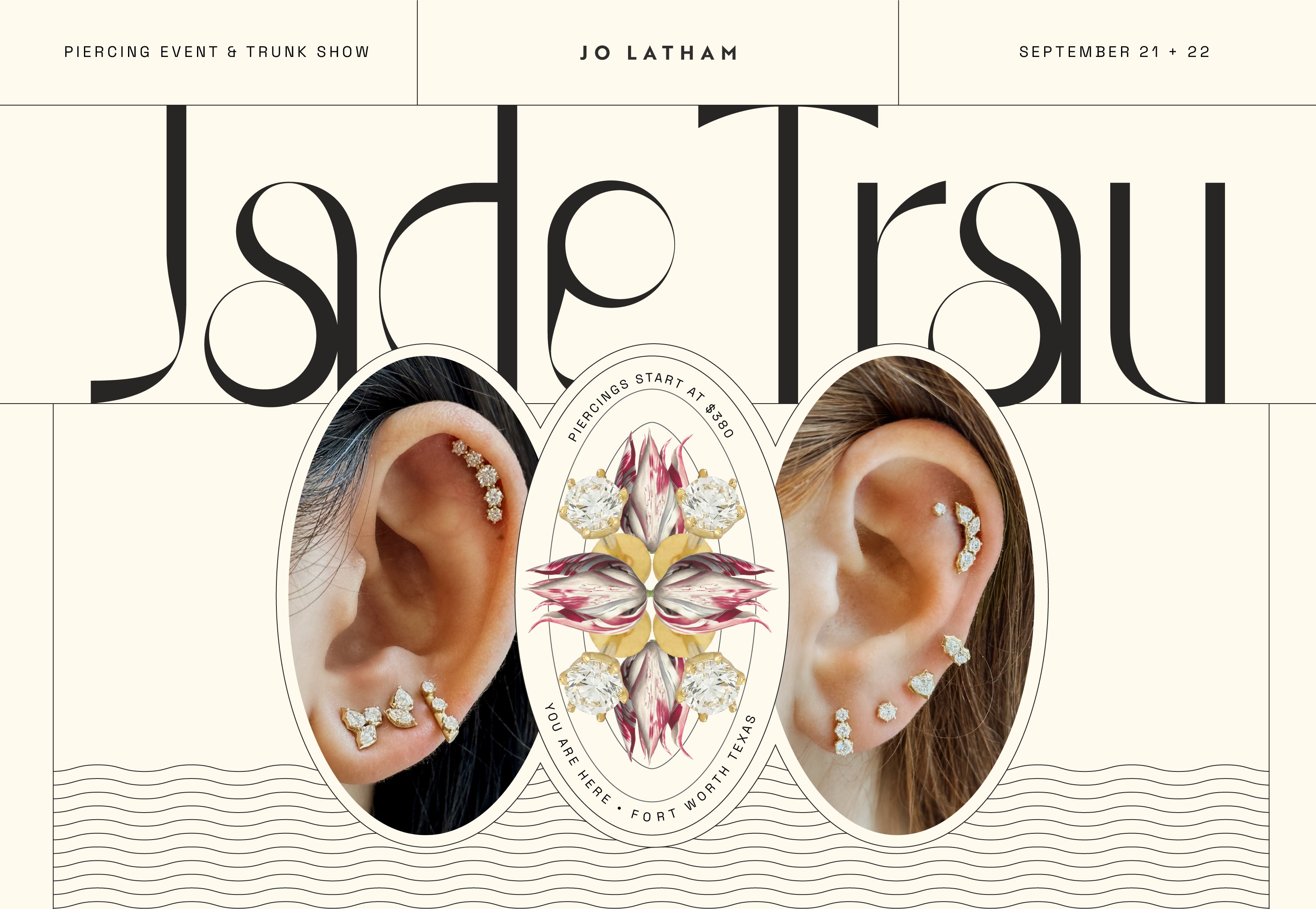 Jade Trau Piercing Event and Trunk Show – Jo Latham